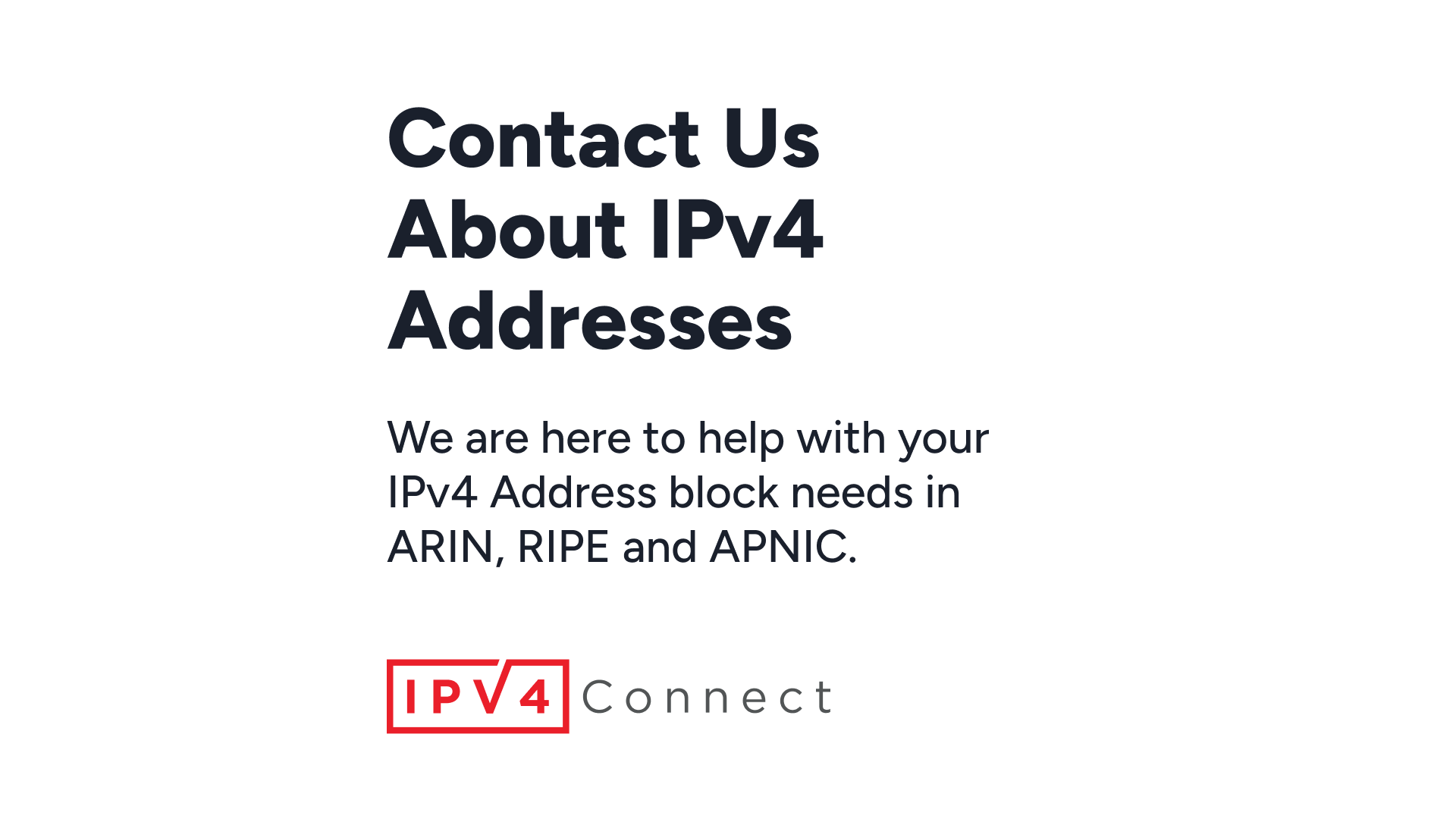 Contact Us About IPv4 - Buy IP Addresses & Sell IPv4 Globally